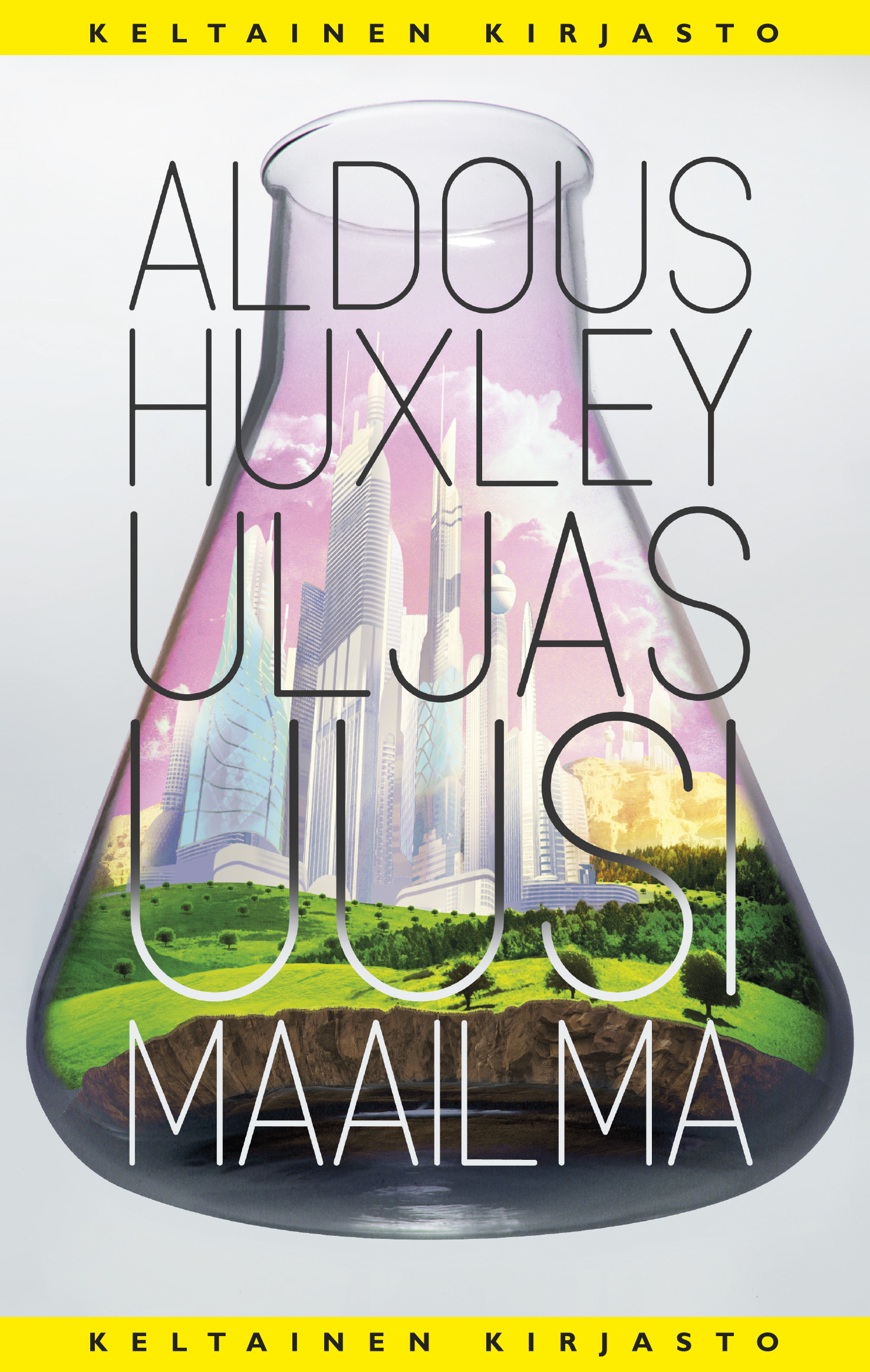 Uljas uusi maailma